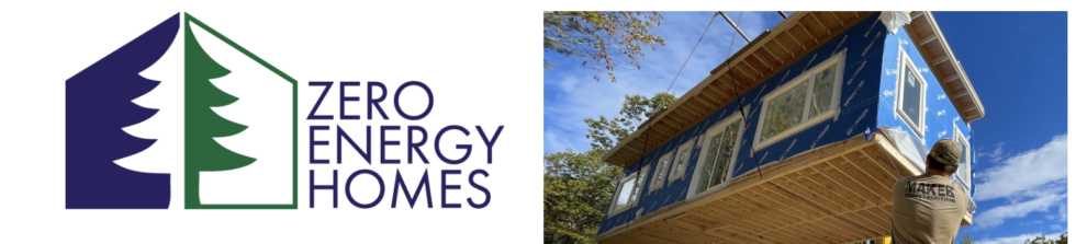 Zero Energy Homes - Cooperative Maine Business Alliance